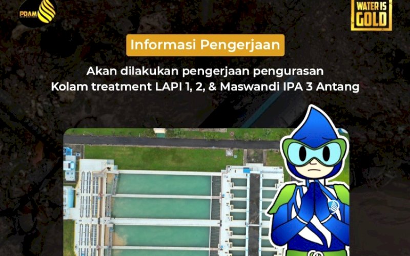 Besok, PDAM Makassar akan Kuras Kolam Treatment LAPI 1, 2, dan IPA 3 ...